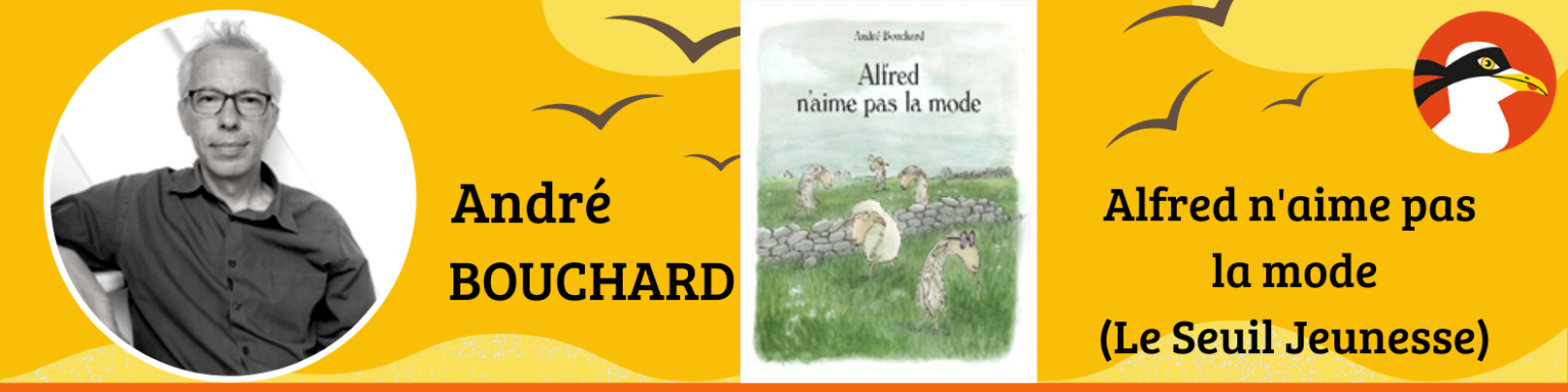 André Bouchard – Le Goéland Masqué
